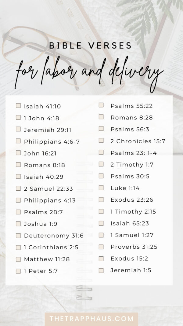 30 Powerful Bible Verses For Labor And Delivery | The Trapp Haus