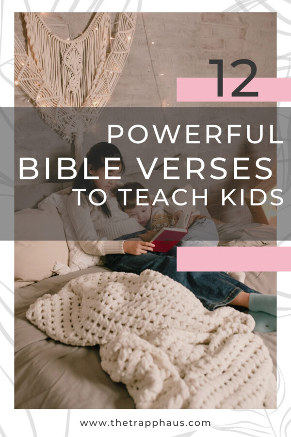 12 Powerful Short Bible Verses For Kids To Memorize