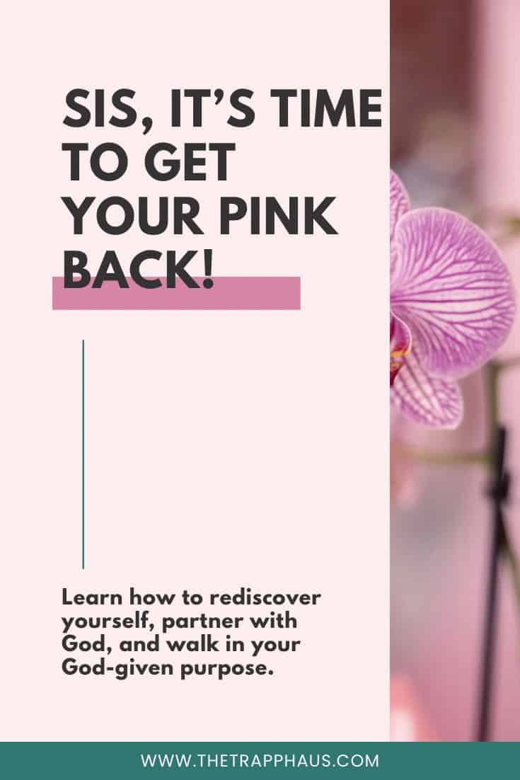 5 Simple Steps To Help You Get Your Pink Back