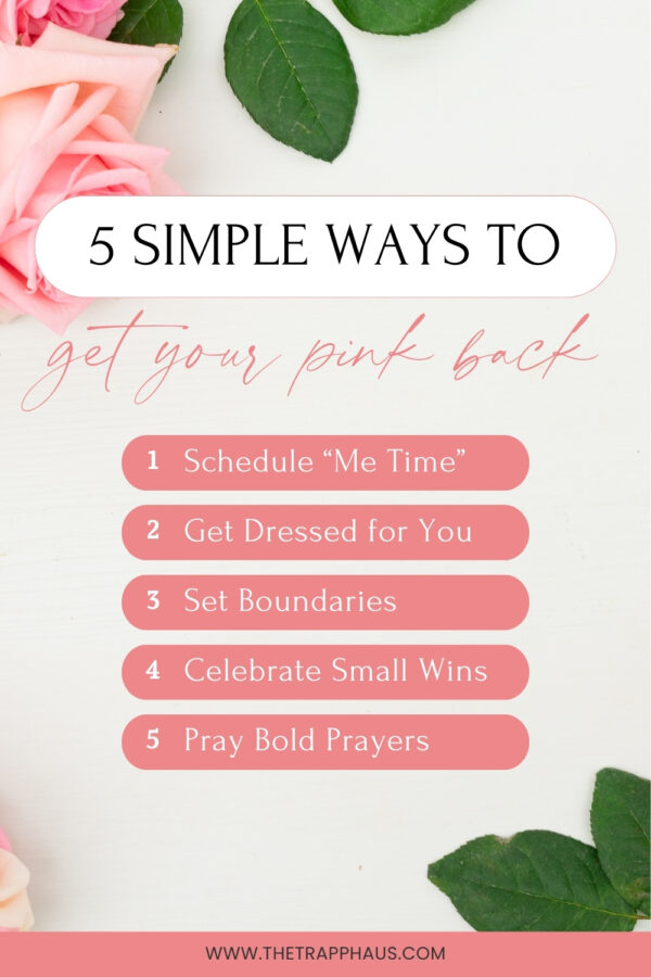 5 Simple Steps To Help You Get Your Pink Back